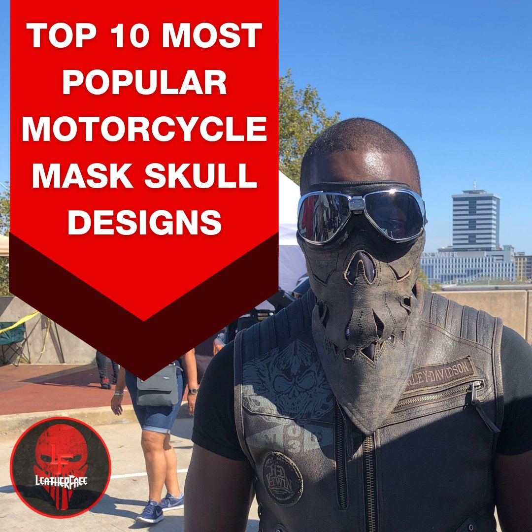 Top 10 Most Popular Motorcycle Mask Skull Designs – Leather Face ...